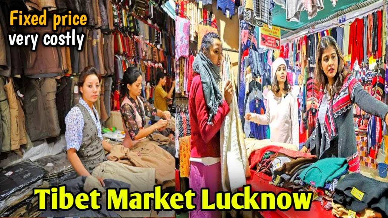 Tibet Market (तिब्बत बाज़ार) in Charbagh, Lucknow - YouTube