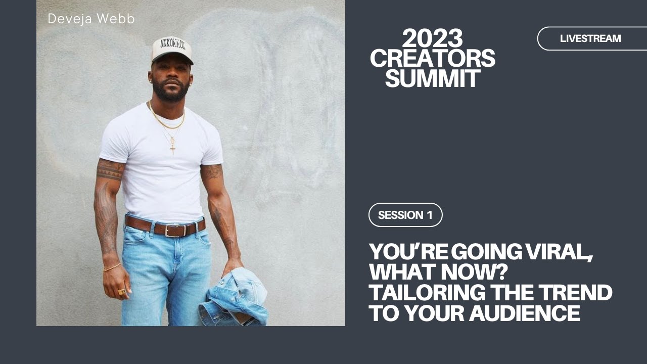 2023 Creators Summit: Session One | Tailoring the Trend to your ...