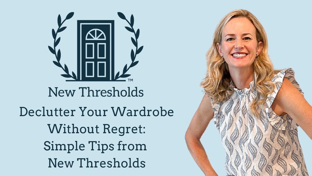 Declutter Your Wardrobe Without Regret - Simple Tips From New ...