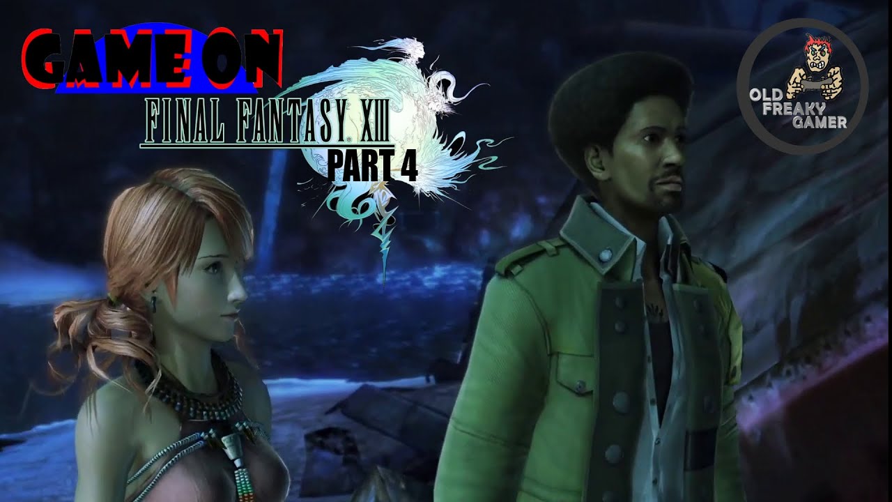 Final Fantasy 13 PART4 – GameOn - Episode #140 - YouTube