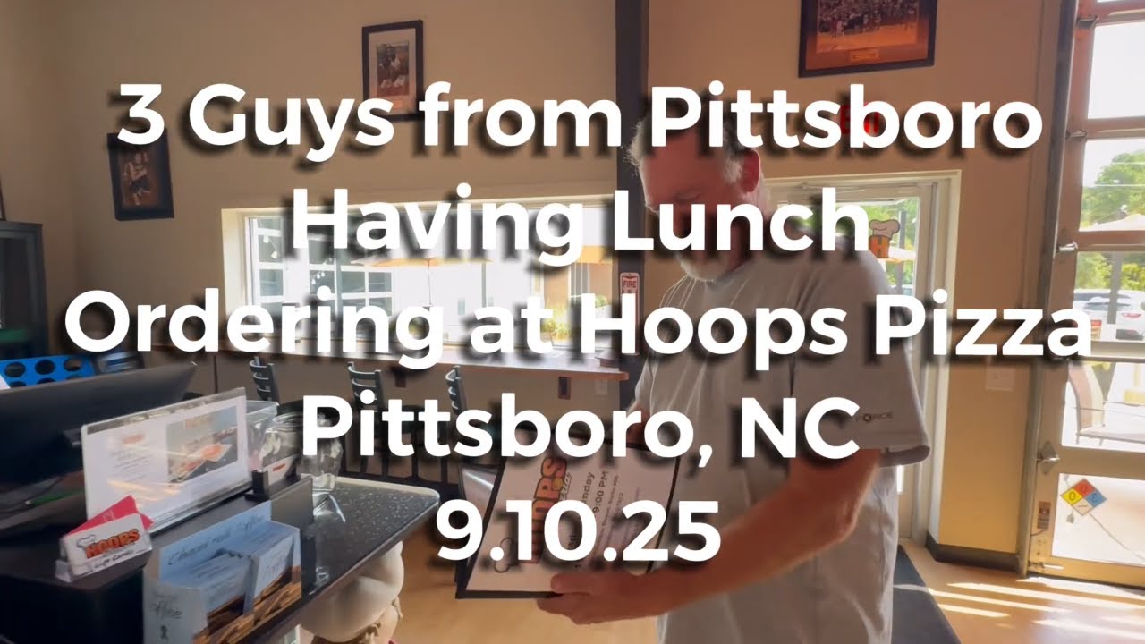 3 guys from Pittsboro having lunch at Hoops Pizza - 9.10.25 - YouTube