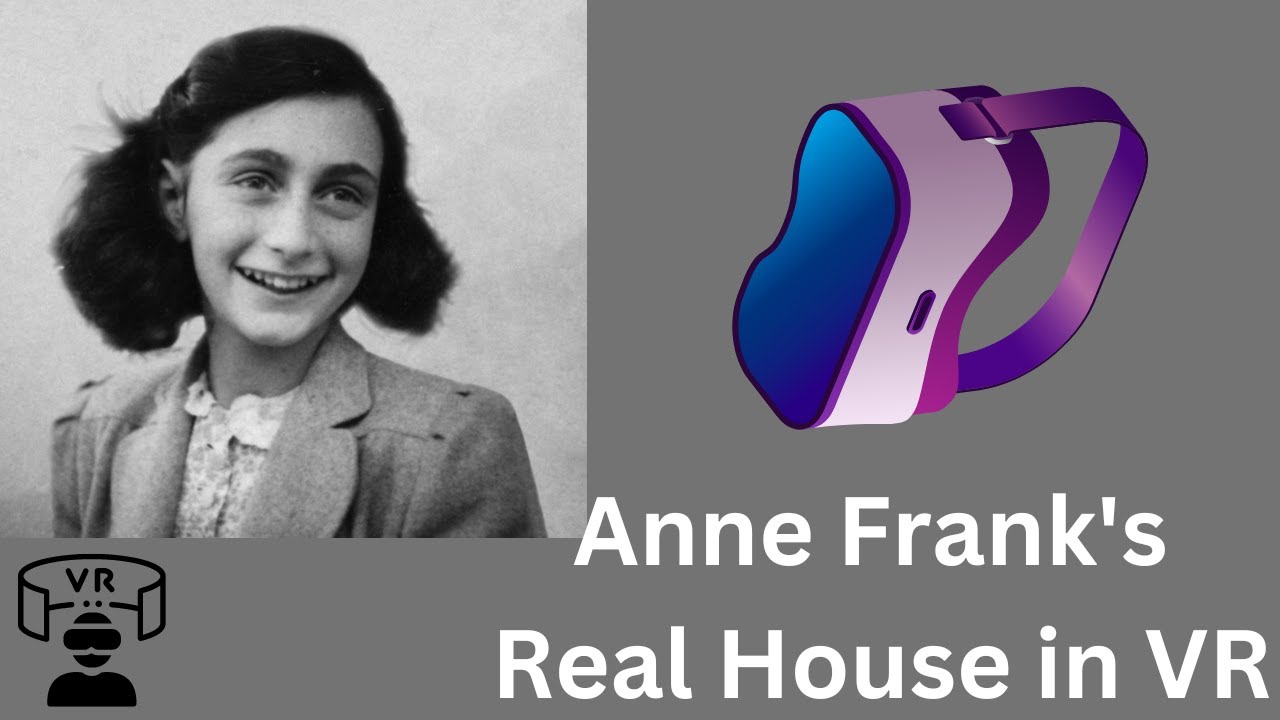The Diary of Anne Frank Comes to Life: A Virtual Journey - YouTube
