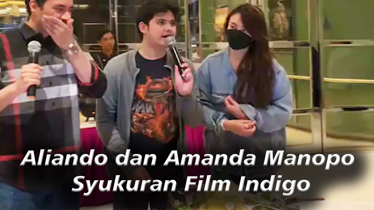 Aliando dan Amanda Manopo, Syukuran Film Indigo, Film Aliando Terbaru ...