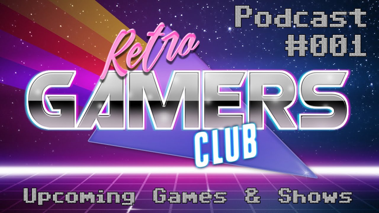 Retro Gamers Club Podcast #001 - 08/30/2022 - YouTube