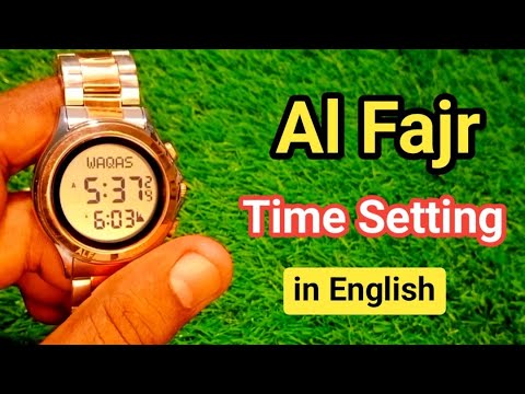 How to Set Time in Al Fajr Watch | AL Fajr Watch Time Setting | English ...