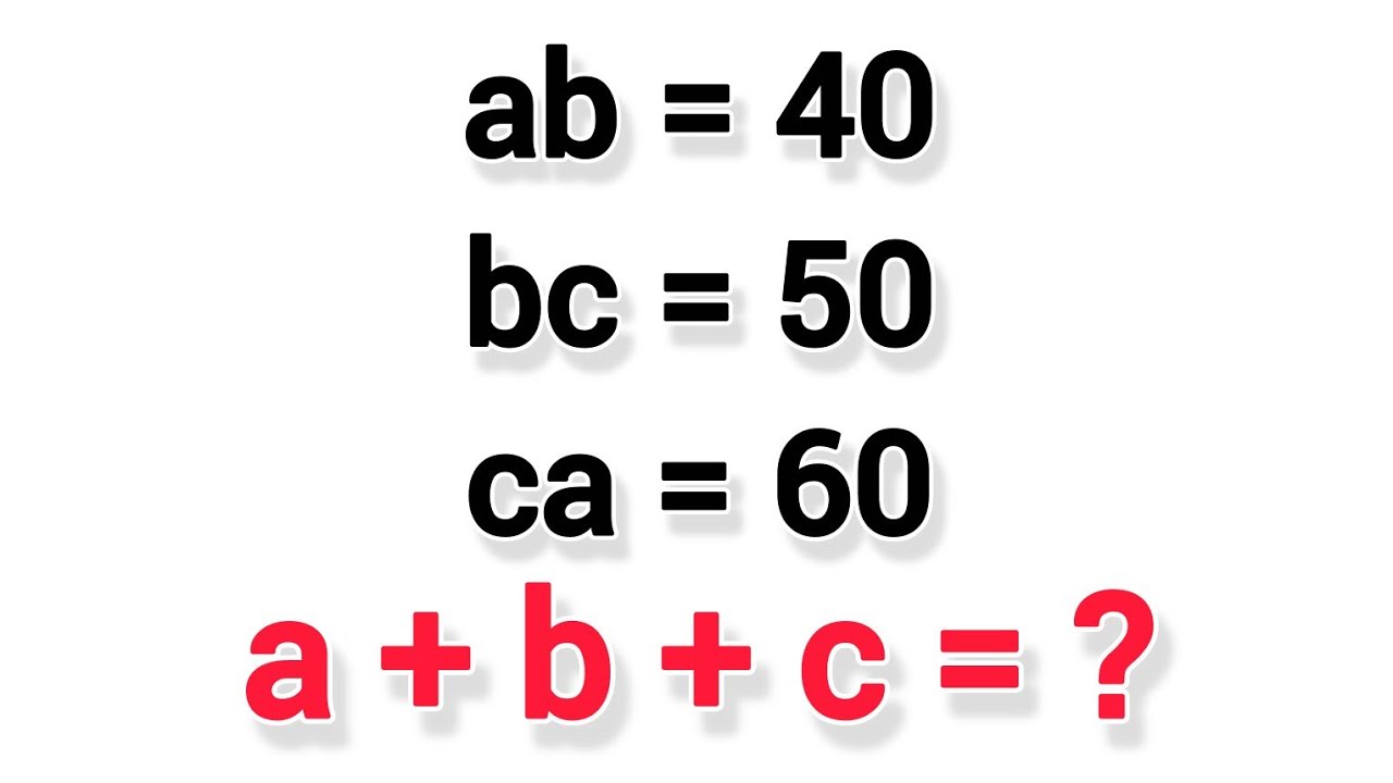 Math Olympiad Brain-Buster: ab=40, bc=50, ca=60 | Math Olympiad Level ...