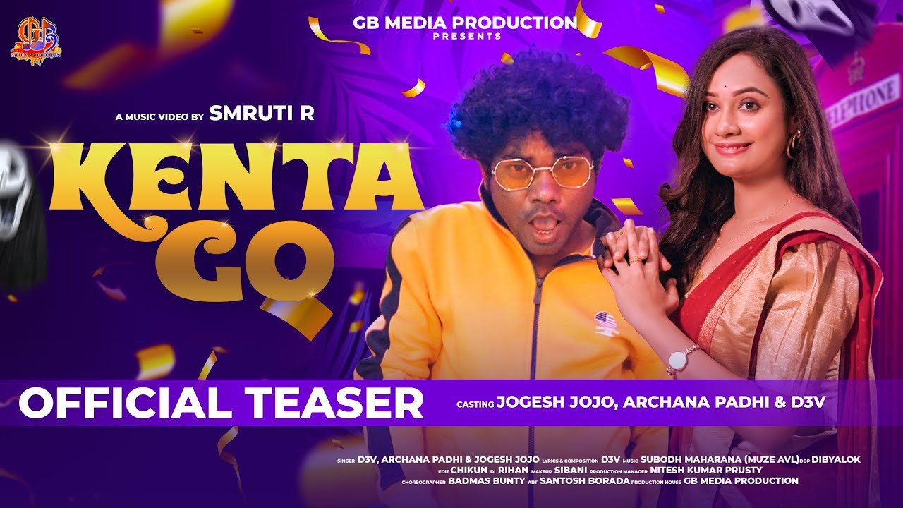 KENTA GO // TEASER // JOGESH JOJO// ARCHANA PADHI //D3V// SMRUTI R ...