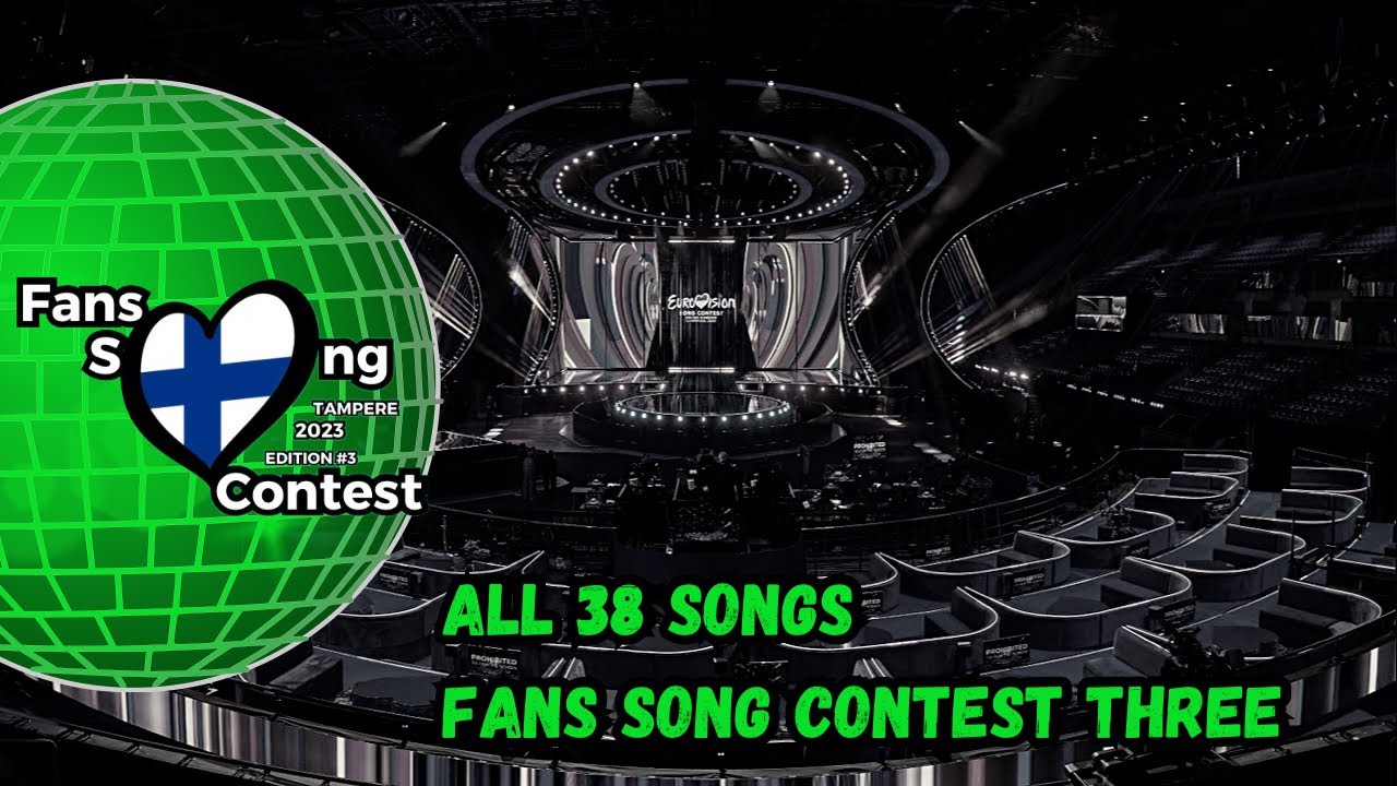 All 38 Songs | Fans Song Contest 3 🇫🇮 - YouTube