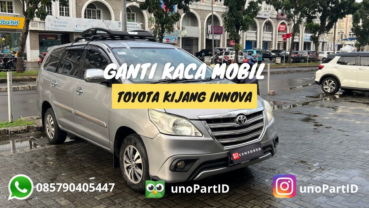 CUMA 1-JUTAAN?! GANTI KACA DEPAN TOYOTA KIJANG INNOVA BARONG. INNOVA ...