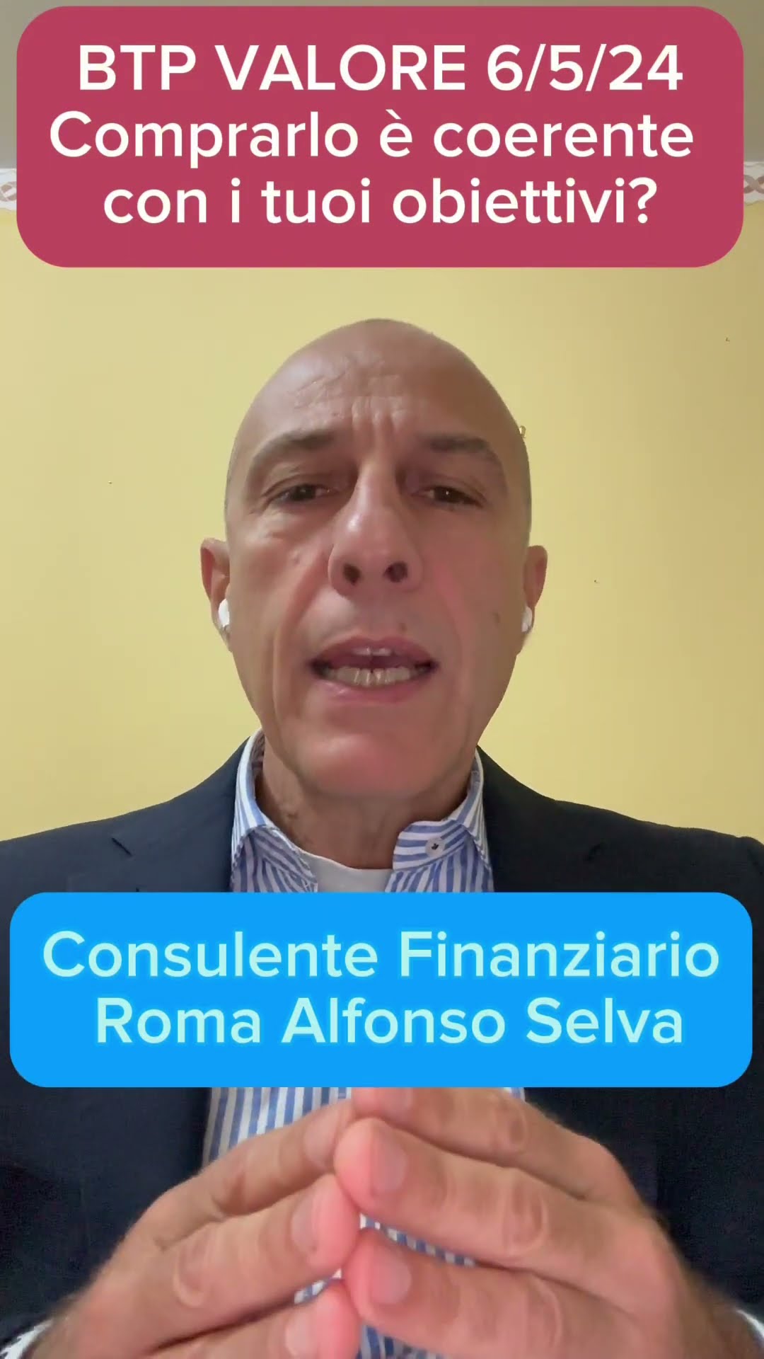 BTP VALORE 6/5/24 Comprarlo è coerente con tuoi obiettivi?Consulente ...