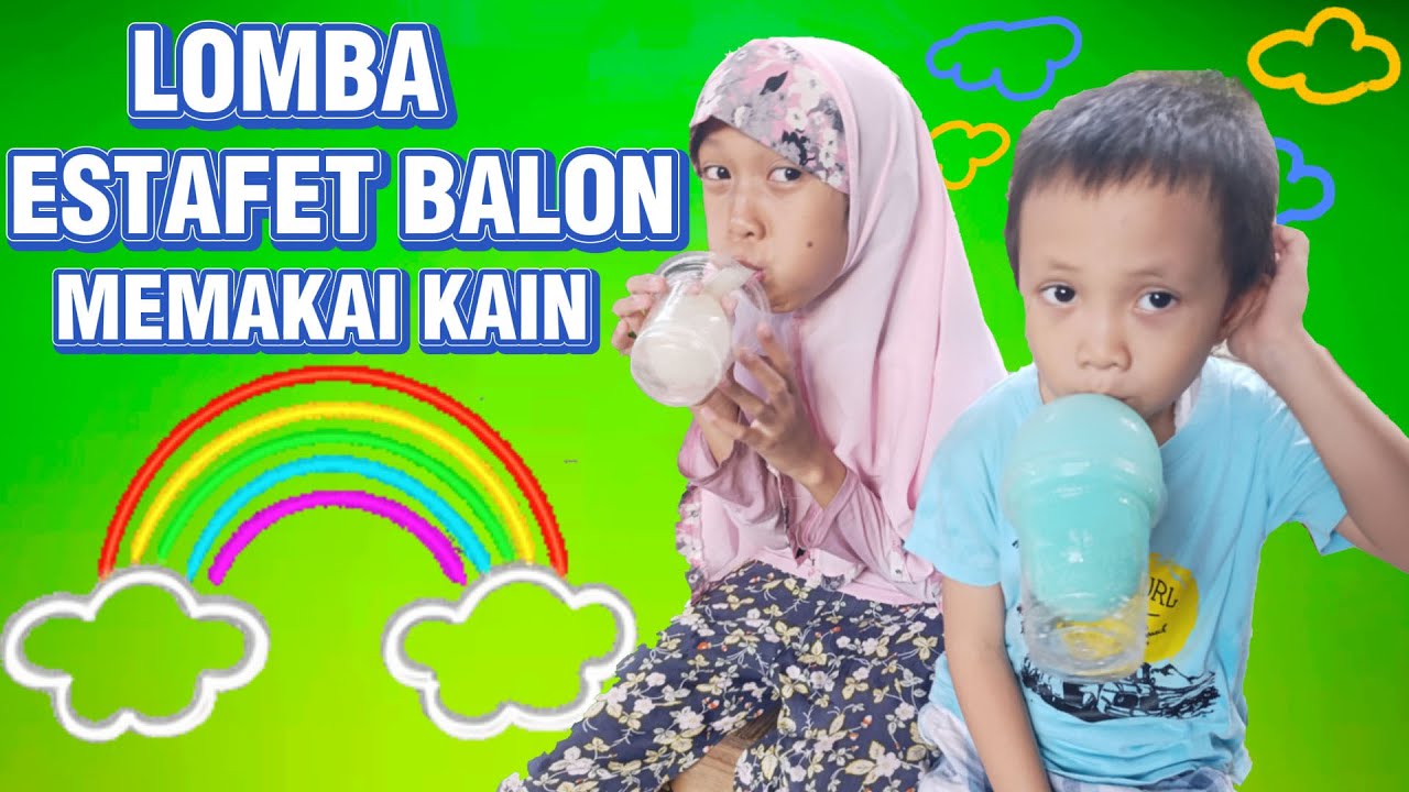 LOMBA ESTAFET BALON MEMAKAI KAIN |AMMAR DAN AQILAH BERMAIN BERSAMA ...