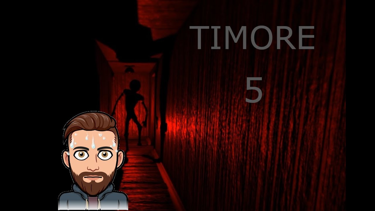 Timore 5 | Das gruseligste und krankeste Game ever! | E01 - YouTube