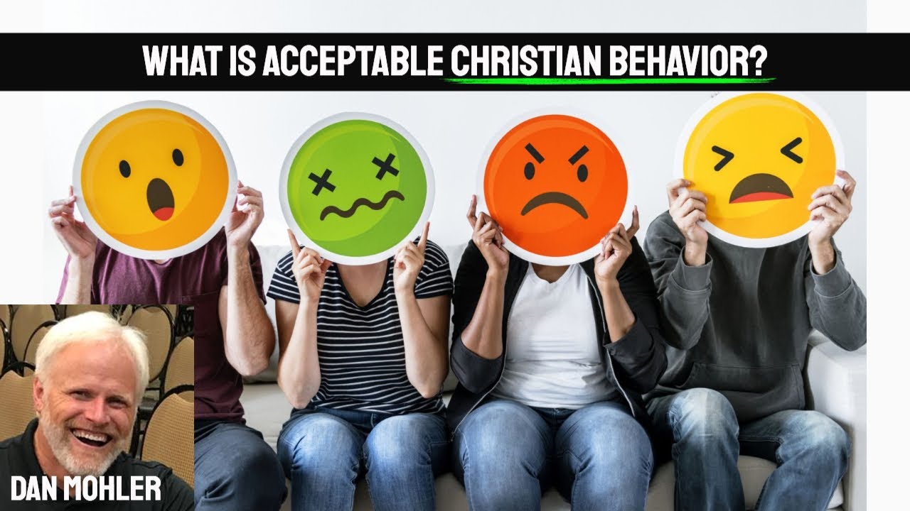 ️ What is acceptable Christian Behavior? - Dan Mohler - YouTube