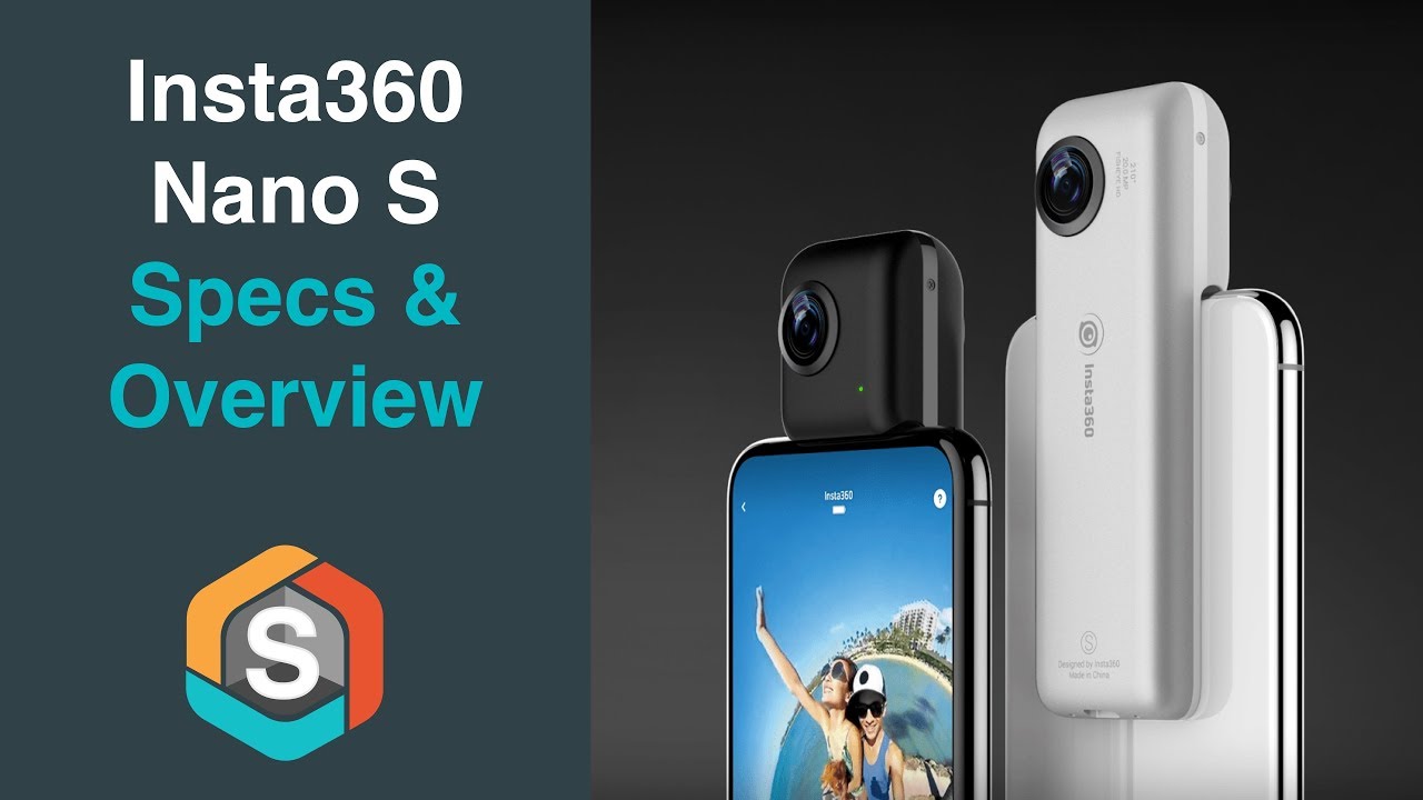 Insta 360 Nano S - Specs and Overview - YouTube