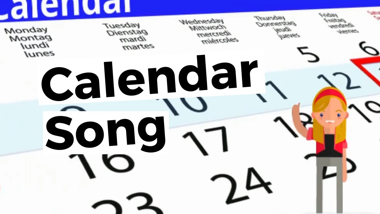 Days of the Week and Months of the Year Song - YouTube