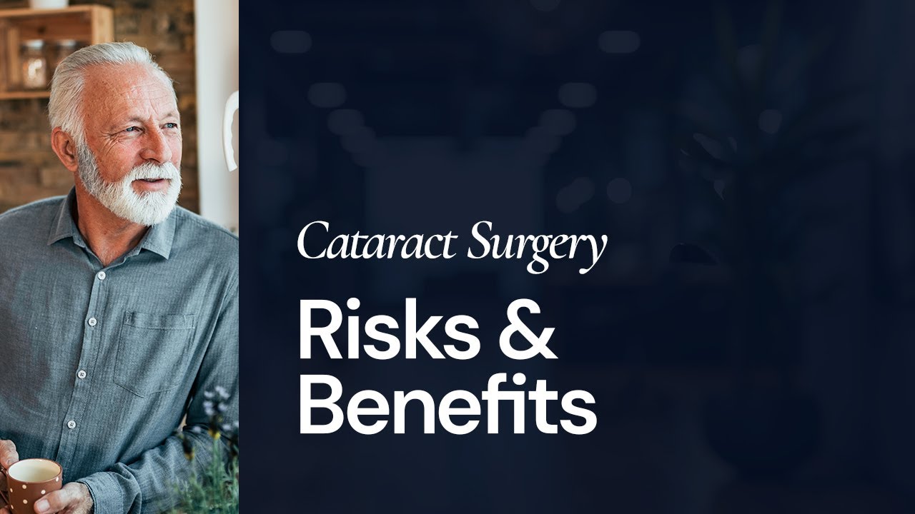 Cataract Surgery: Benefits, Risks & Side Effects Explained | Vision ...