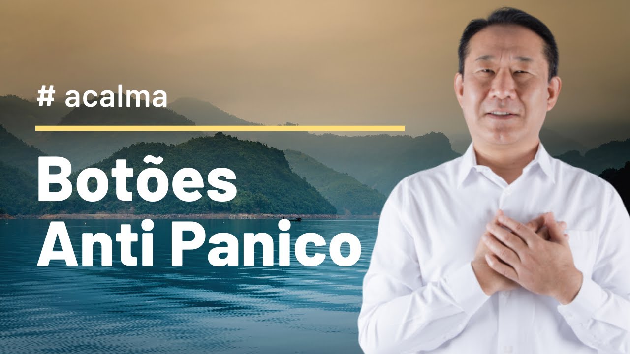 Botões de Anti Panico | Dr. Peter Liu - YouTube