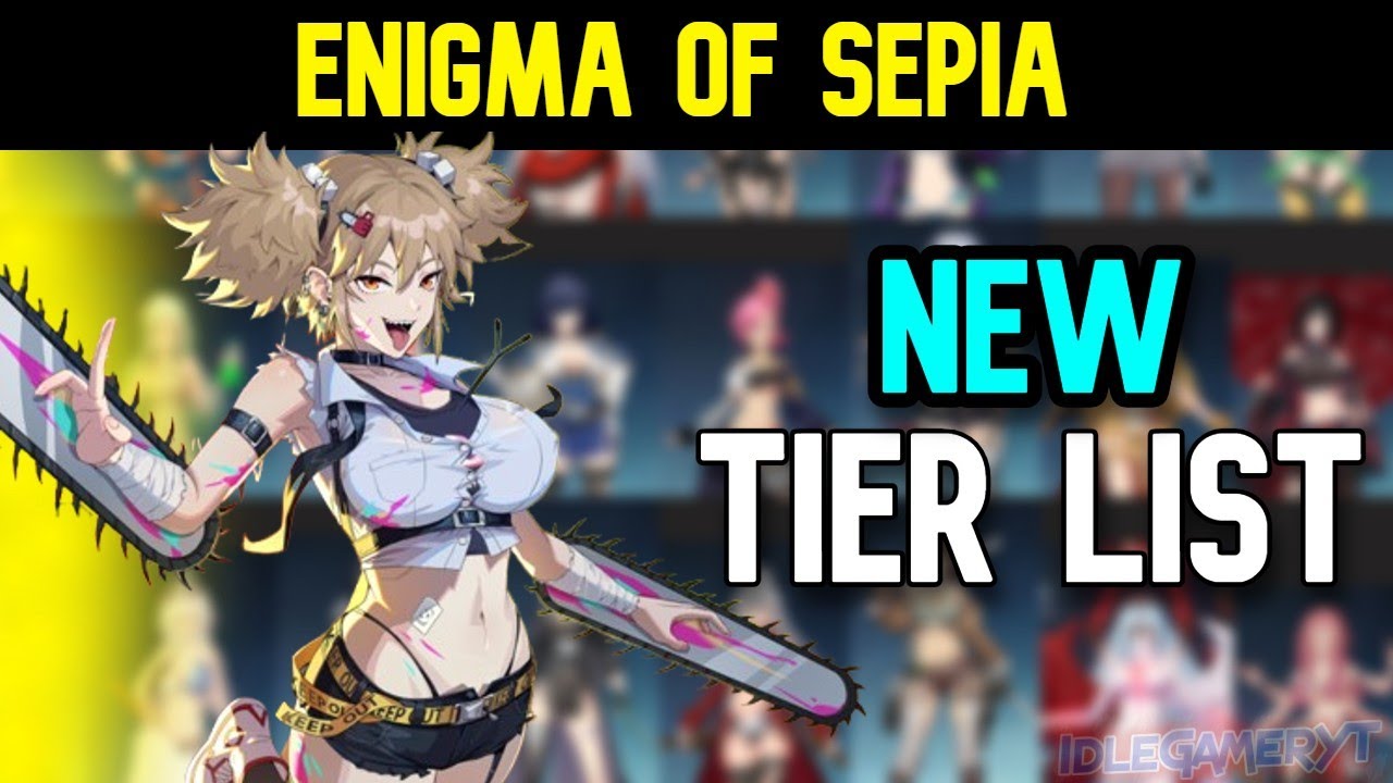 Enigma of Sépia - New Tier List & Tips - YouTube