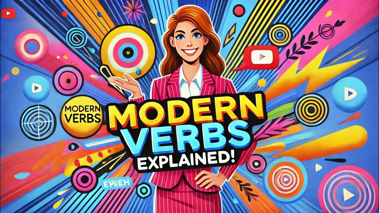 modern verb in english grammar "Mastering Modern Verbs: A Guide to ...