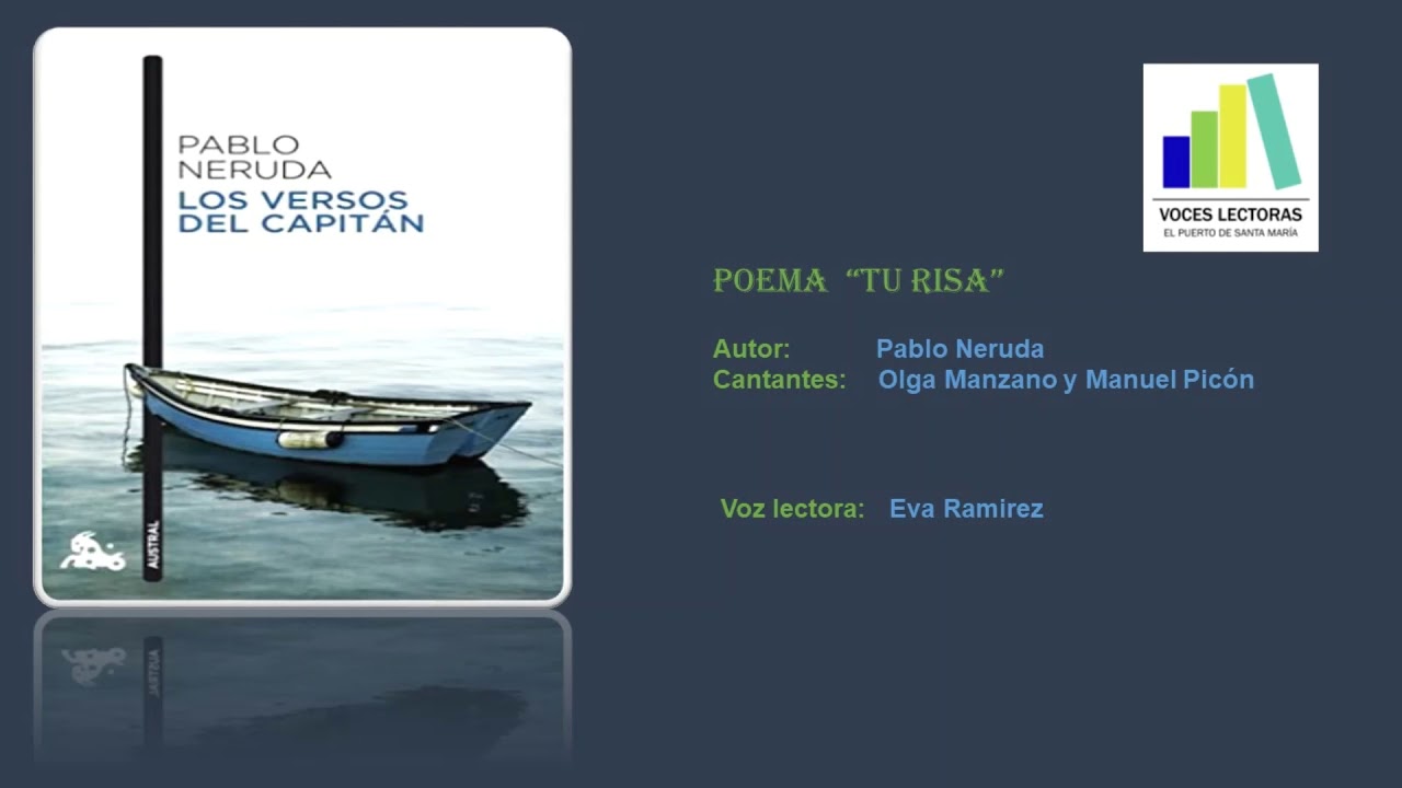 Audio Lectura 9. Poema "Tu risa" de Pablo Neruda - YouTube