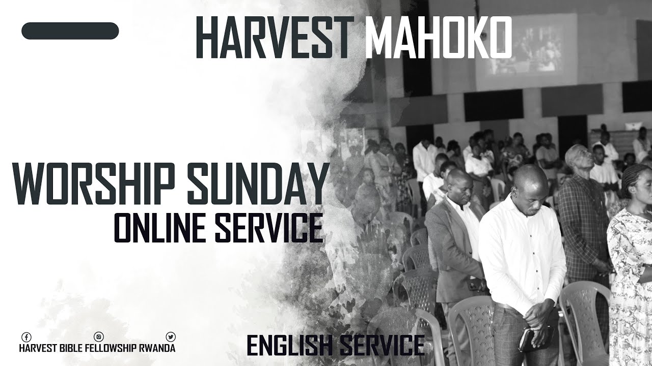 WELCOME WORSHIP SUNDAY 09 - 06 - 2024 HARVEST MAHOKO - YouTube