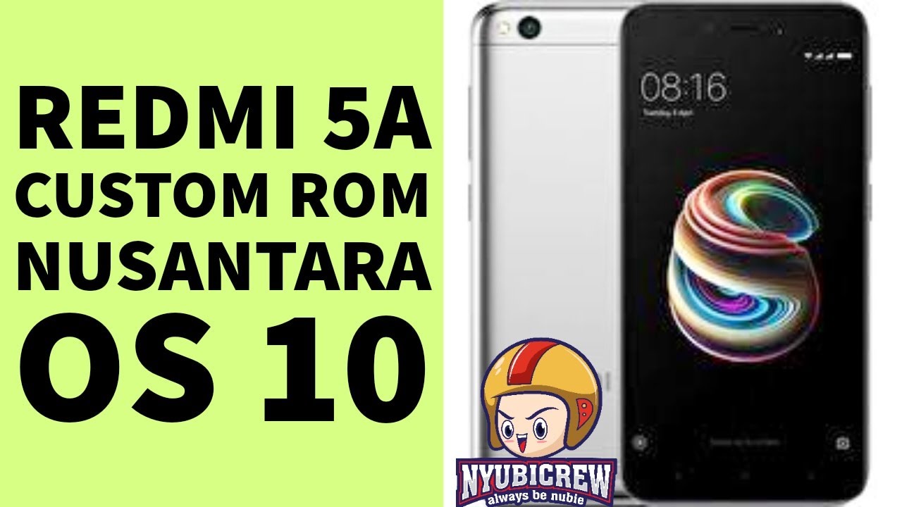 REDMI 5A NUSANTARA ROM | MORE SMOOTHER | CUSTOM ROM | #NyubiAndroid ...