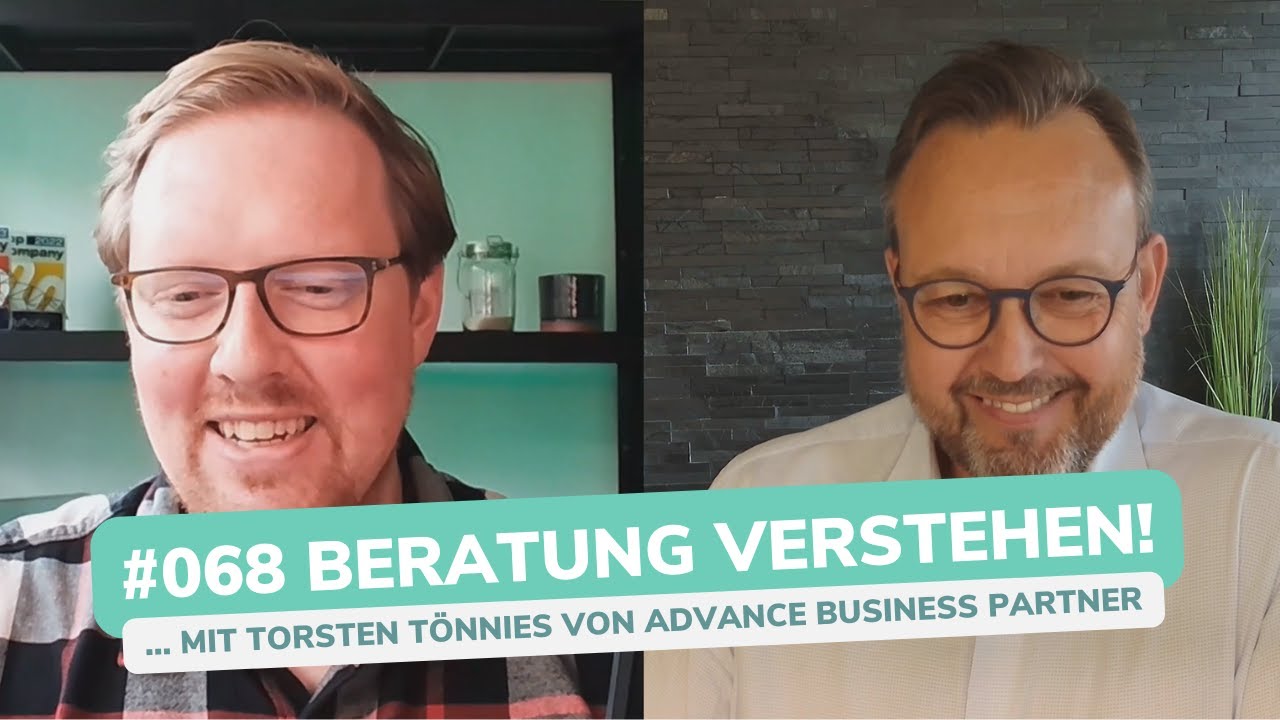 Beratung verstehen - mit Torsten Tönnies | Folge 068 | Besser Beraten ...