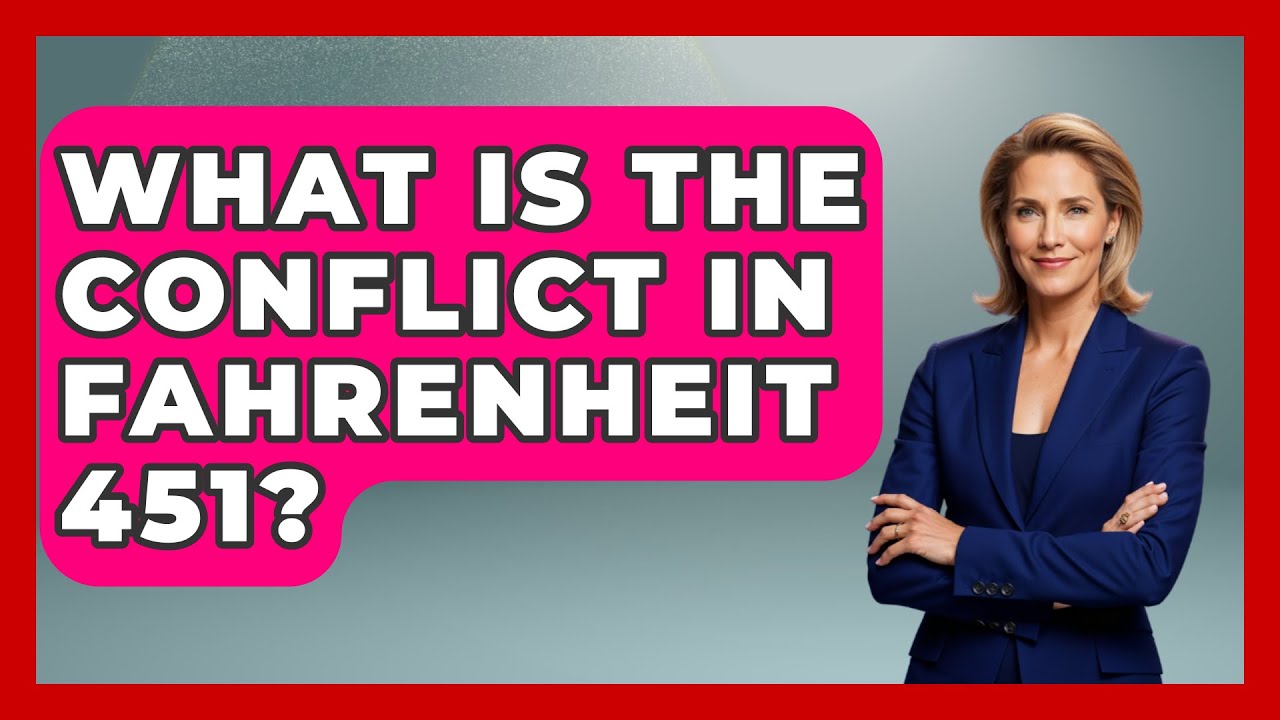 What Is The Conflict In Fahrenheit 451? - Fictional Journeys - YouTube