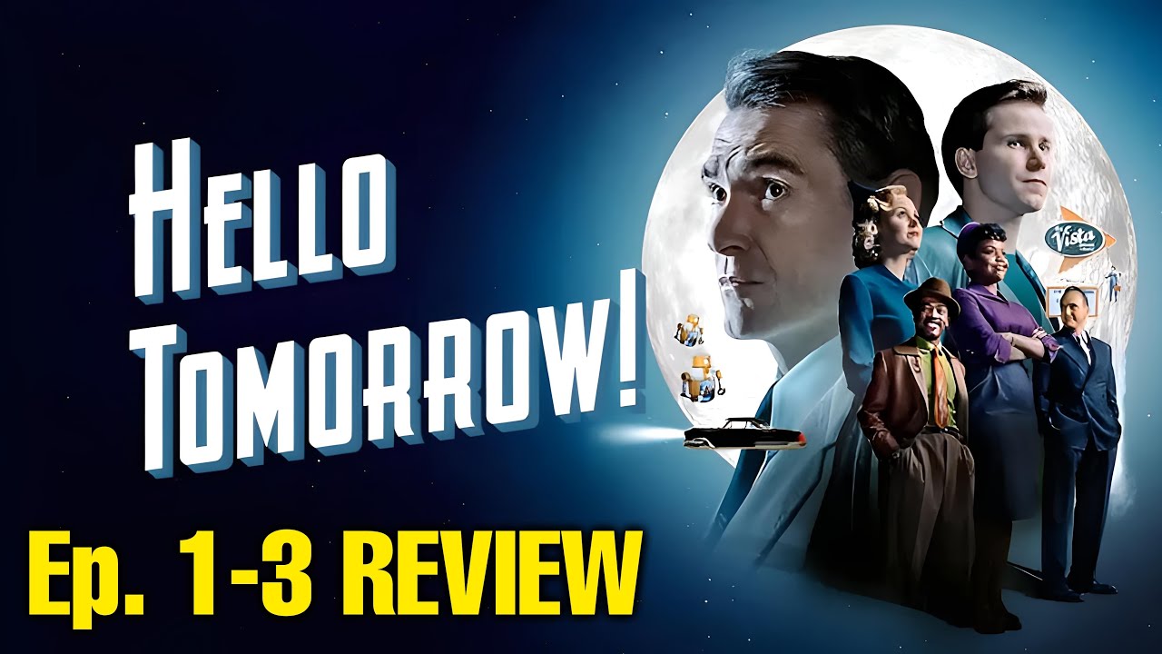 Hello Tomorrow! Episode 1-3 Review - YouTube