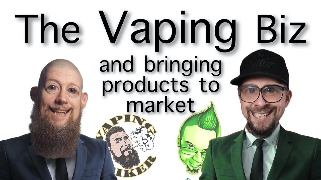 The Vaping Biz with @GrimmGreen - YouTube