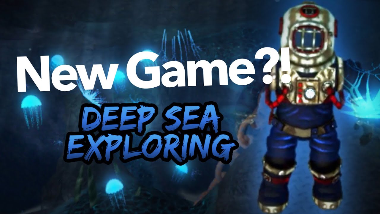 You should TOTALLY play this game! | Deep Sea Exploring (Roblox) - YouTube