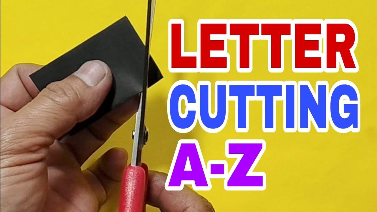 LETTER CUTTING COMPLETE FROM A-Z #lettercutting - YouTube