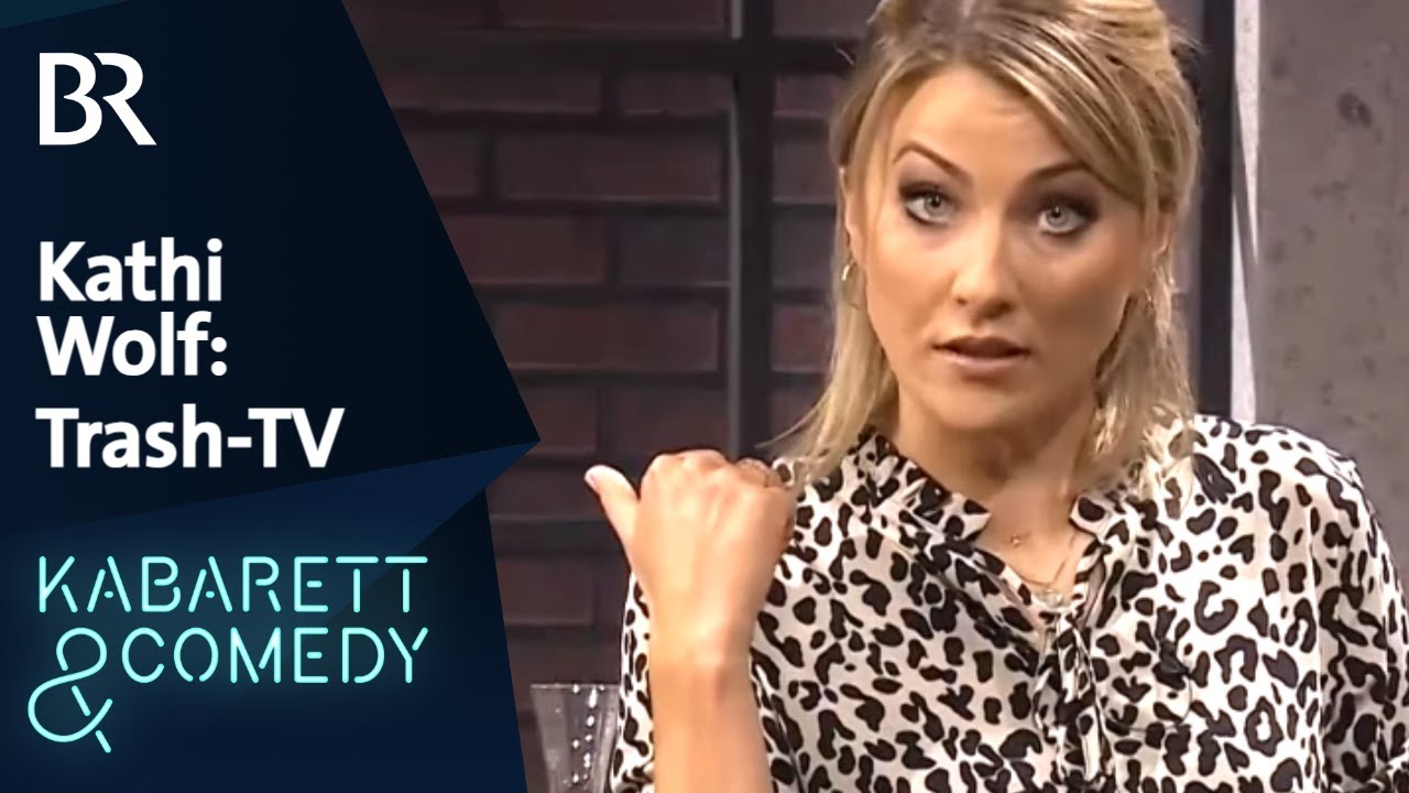 Kathi Wolf: Trash-TV | Asül für alle | BR Kabarett & Comedy - YouTube