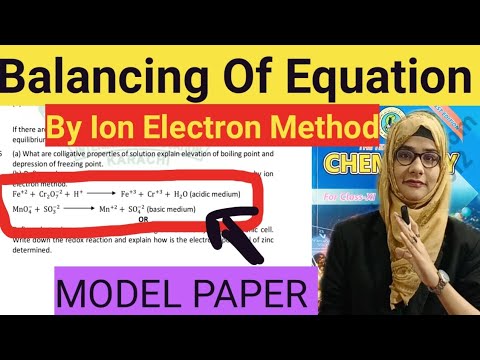 Class 11 Model Paper Q5 (b) | Balancing Of Equation by Ion Electron ...