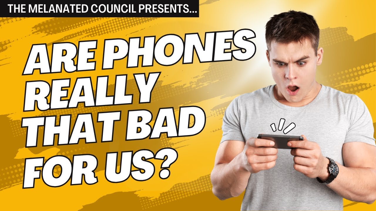 Are Phones Really that Bad For Us? - YouTube