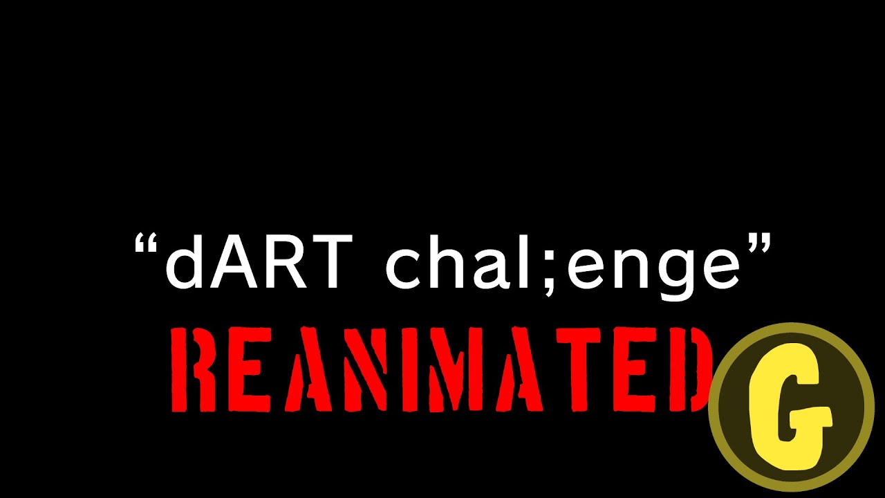 Iii 17 Dart Challenge Reanimated Youtube