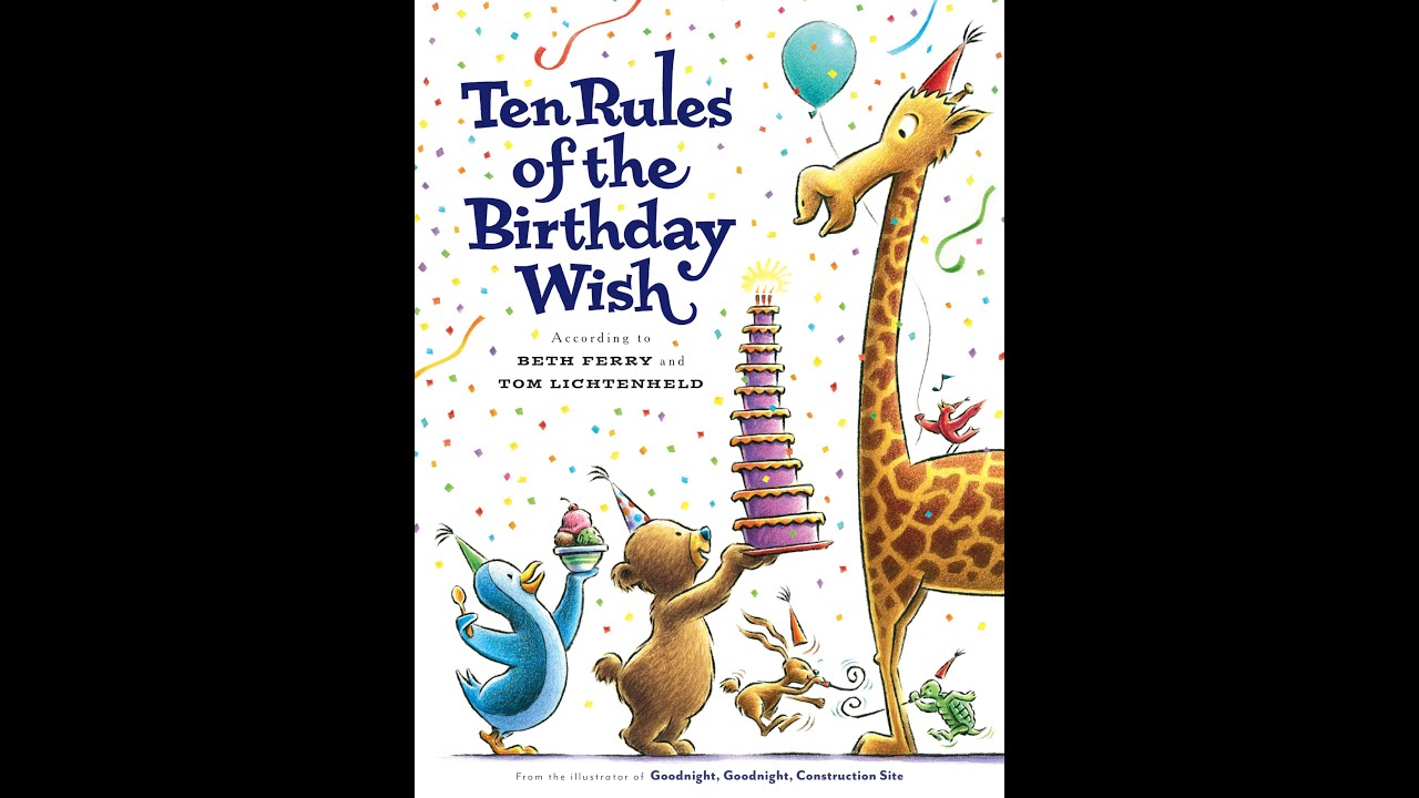 Kids Book Read Aloud: Ten Rules of the Birthday Wish - YouTube