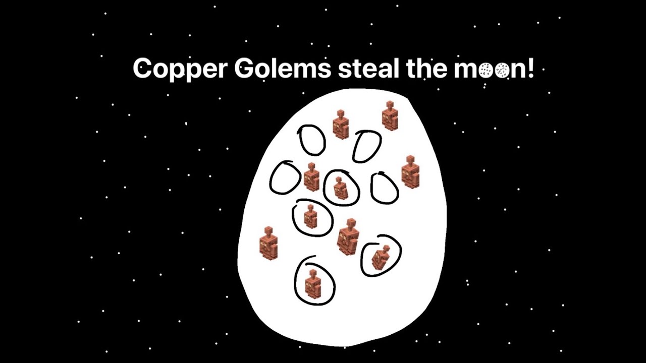 Copper Golems STEAL The Moon In Minecraft! - YouTube