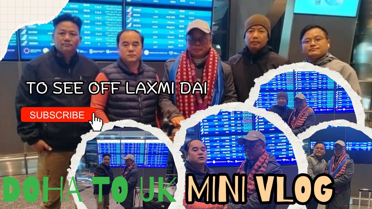 Mini vlog| to see off Laxmi Dai|| DOH-UK. - YouTube