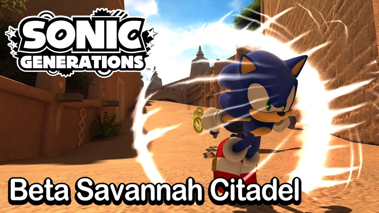 Sonic Generations - Beta Savannah Citadel - YouTube