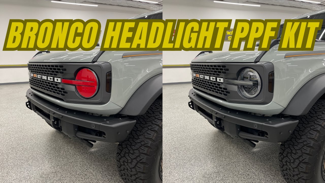 How To Install Your Ford Bronco HEADLIGHT PPF Shield | From Underground ...