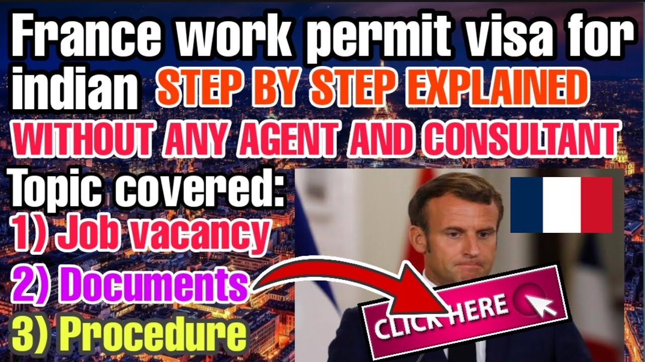 france work permit visa | france work permit visa for indian | france ...