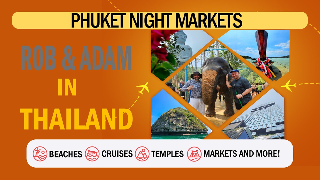 Rob & Adam in Thailand - episode 10 - Night Markets - YouTube