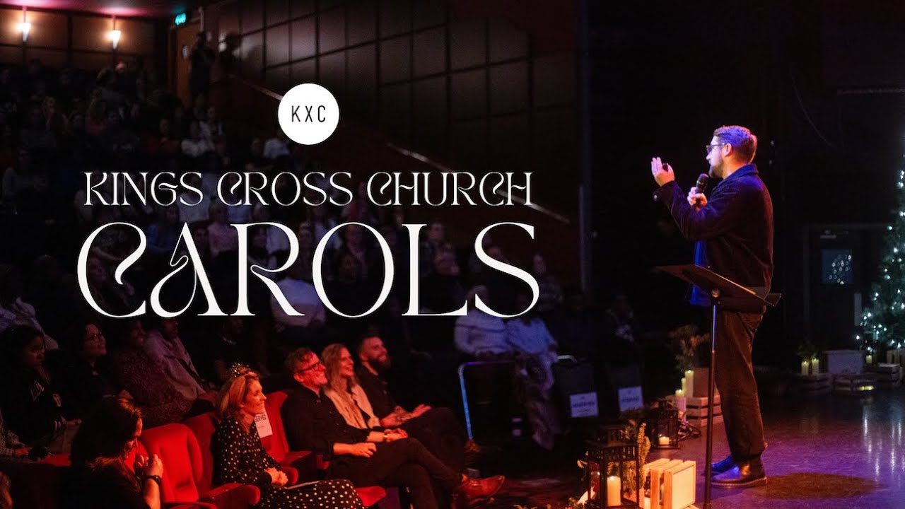 KXC Carols 2023 | King's Cross Church - YouTube
