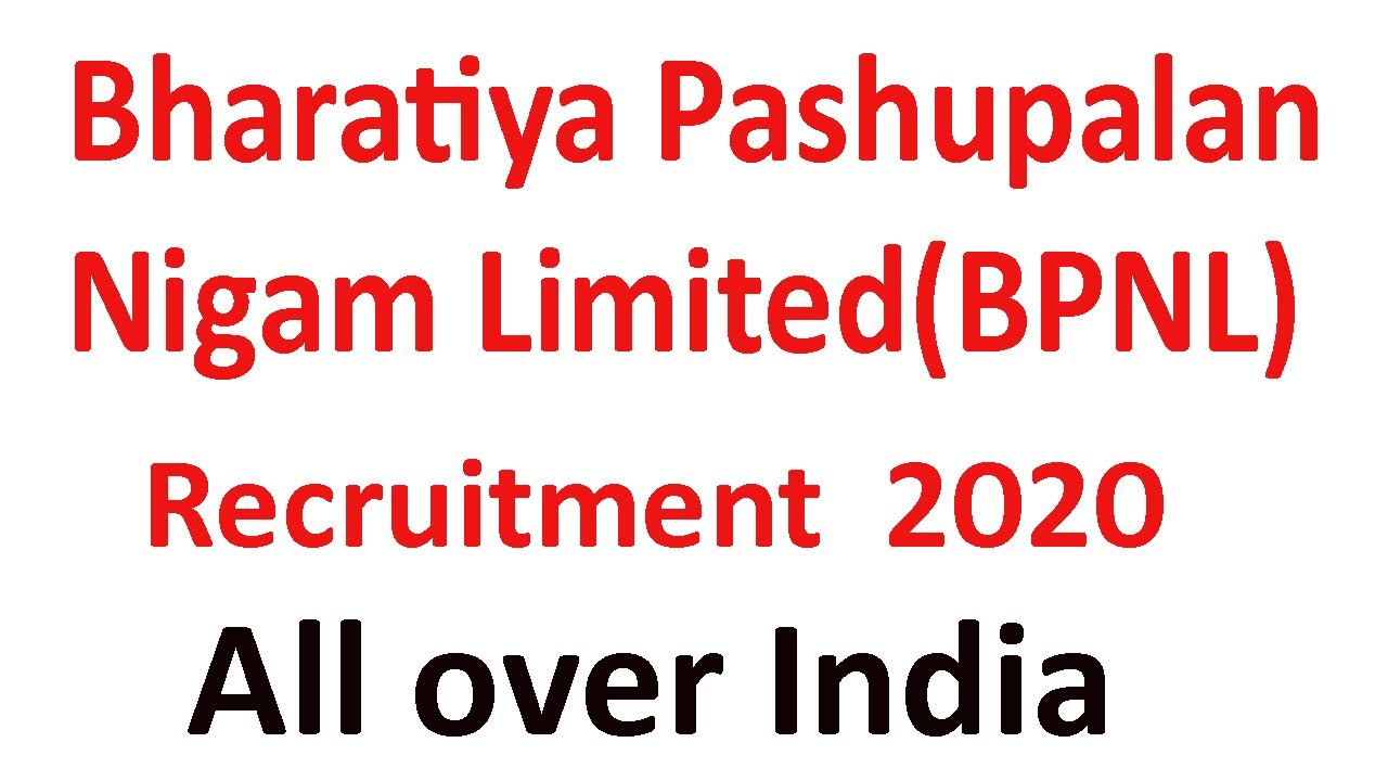 BPNL Bharatiya Pashupalan Nigam Limited job recruitment 2020 - YouTube