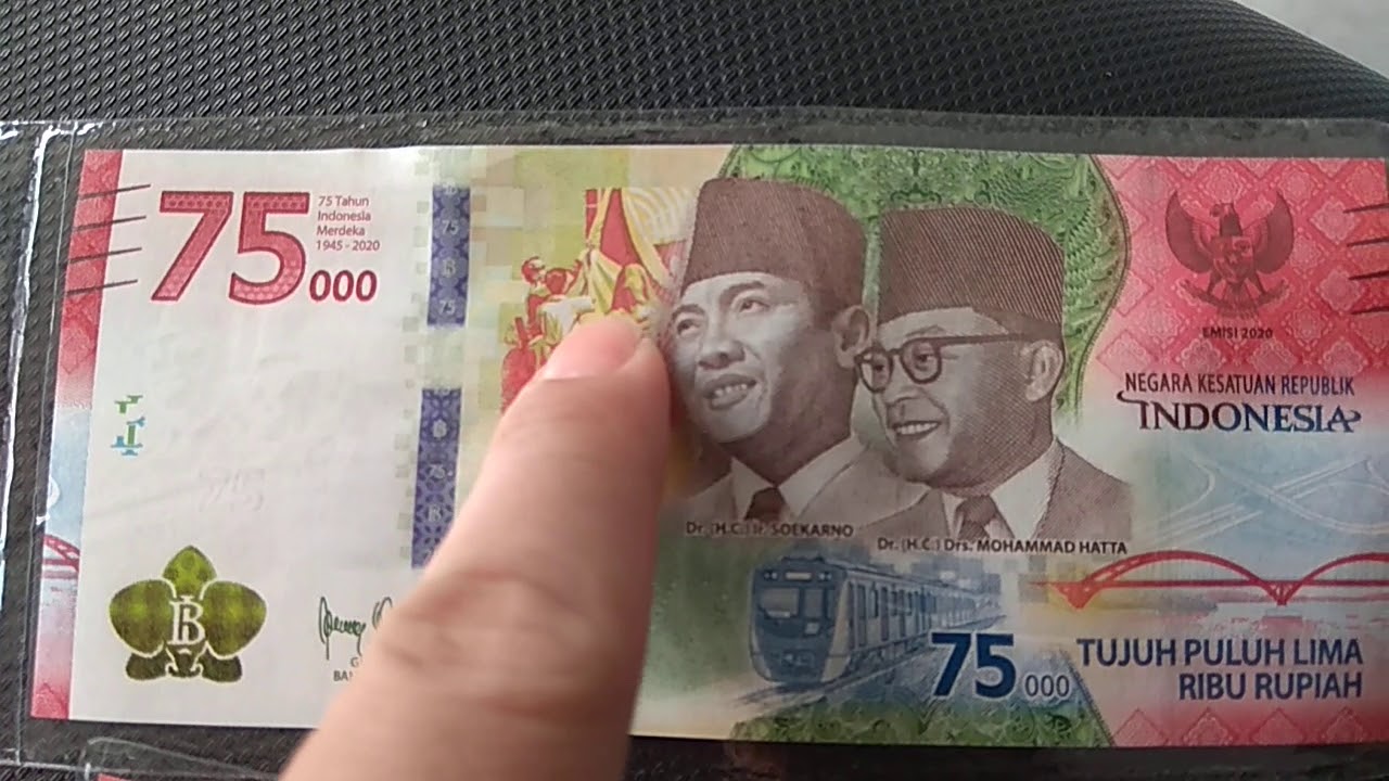 Uang Duit Rupiah 75,000 Rp 75rb 75K IDR - YouTube