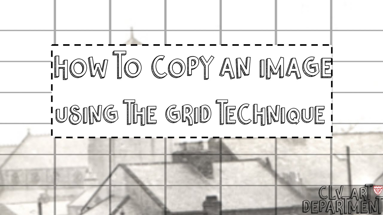 How to copy an image using the grid technique (Y8 Our Town project ...