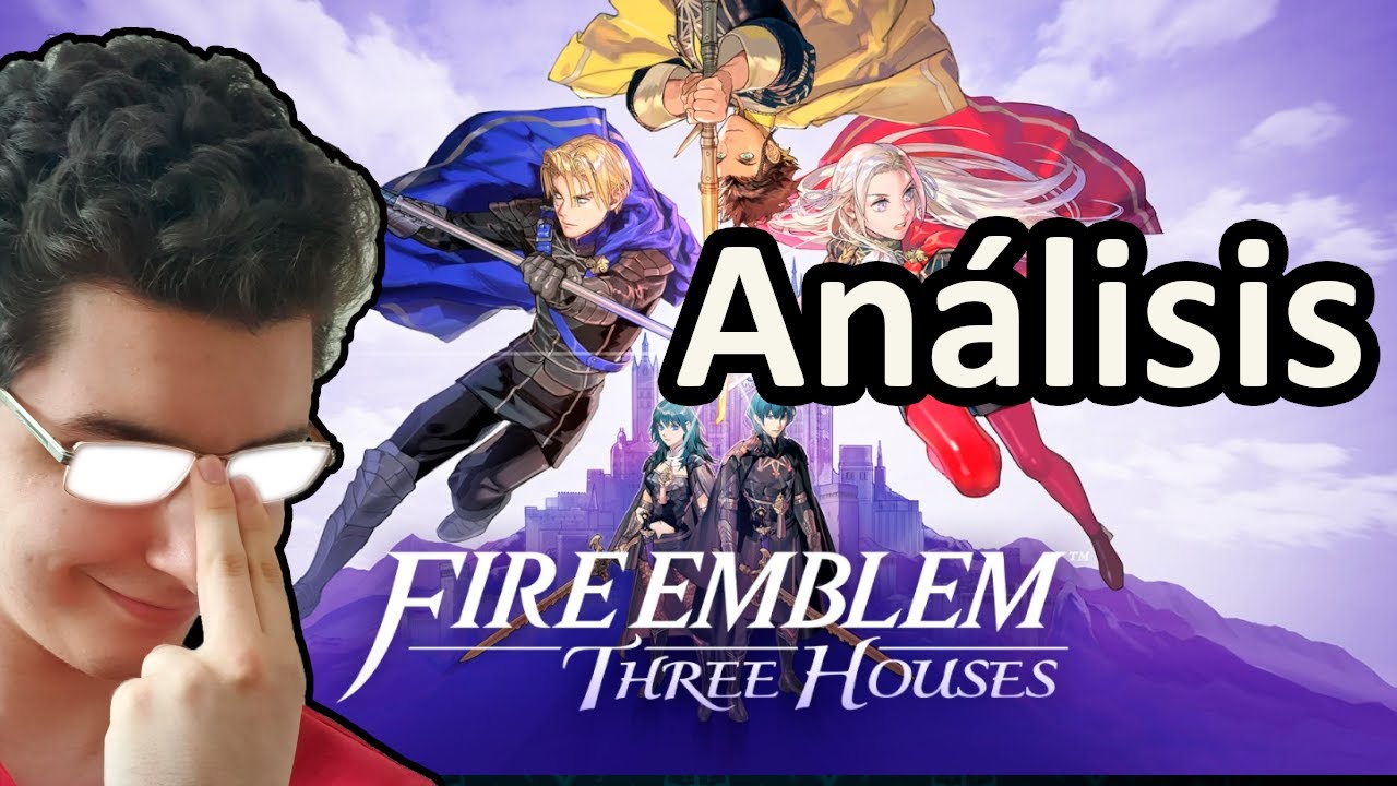 Análisis de Fire Emblem 3 Houses - YouTube