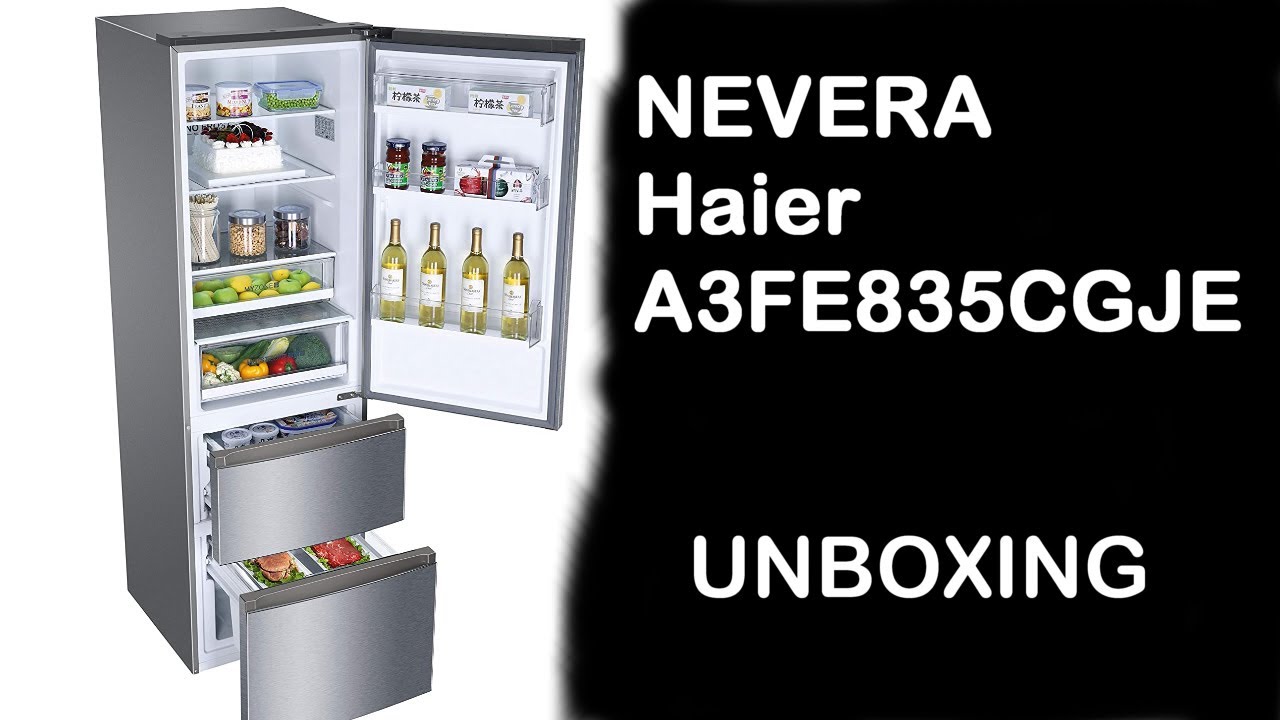 Nevera Haier A3FE835CGJE - Unboxing - YouTube