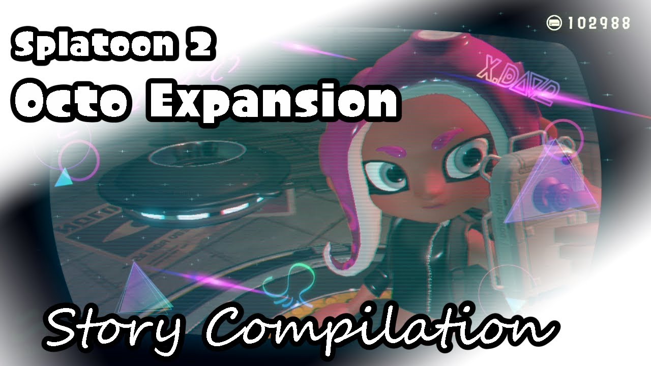 Splatoon 2 Octo Expansion Story Compilation (Cutscenes + Mem Cakes ...